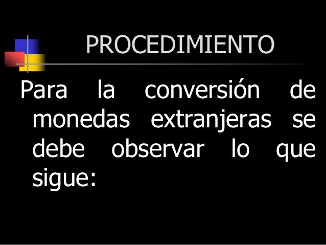 Nif B15 Conversion De Monedas Extranjeras. Detallado - anses prestamos ...