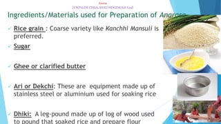 Nepalese Indigenous food anarsa | PPT