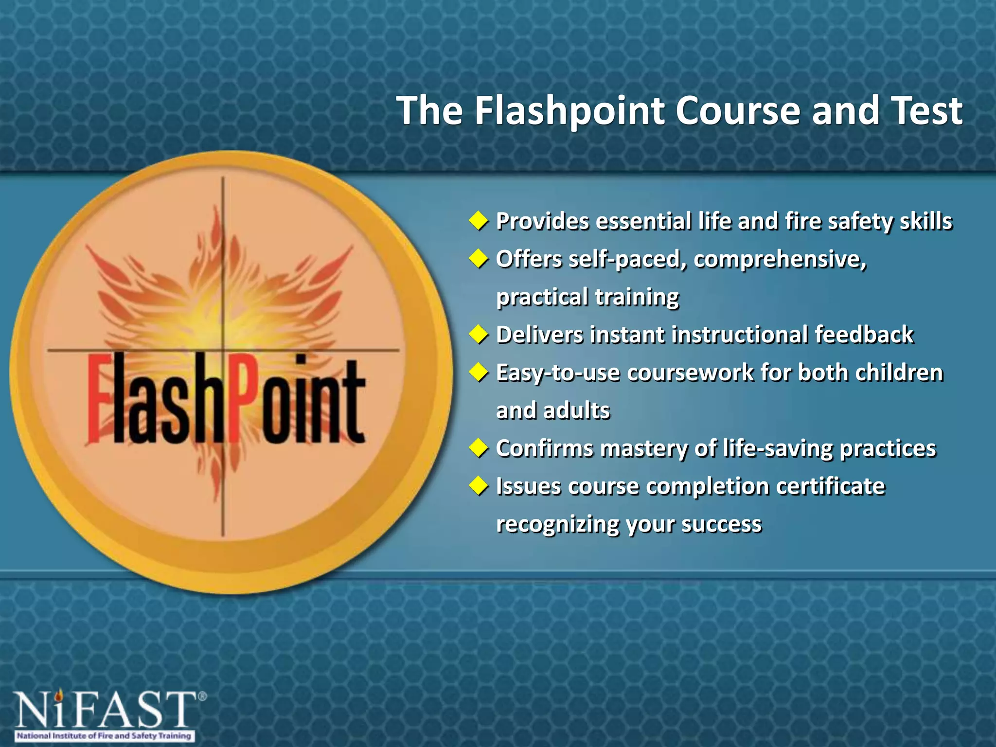 Welcome to NIFAST: National Institute of Fire and Safety Training | PPT