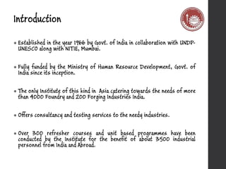 National Institute of Foundry and Forget Technology (NIFFT), Ranchi | PPT