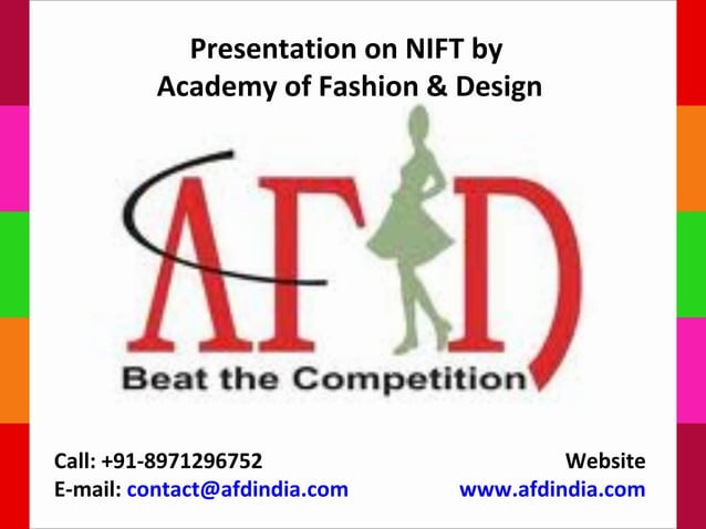 NIFT - courses, facilities, academics, admission procedures, etc | PPT ...