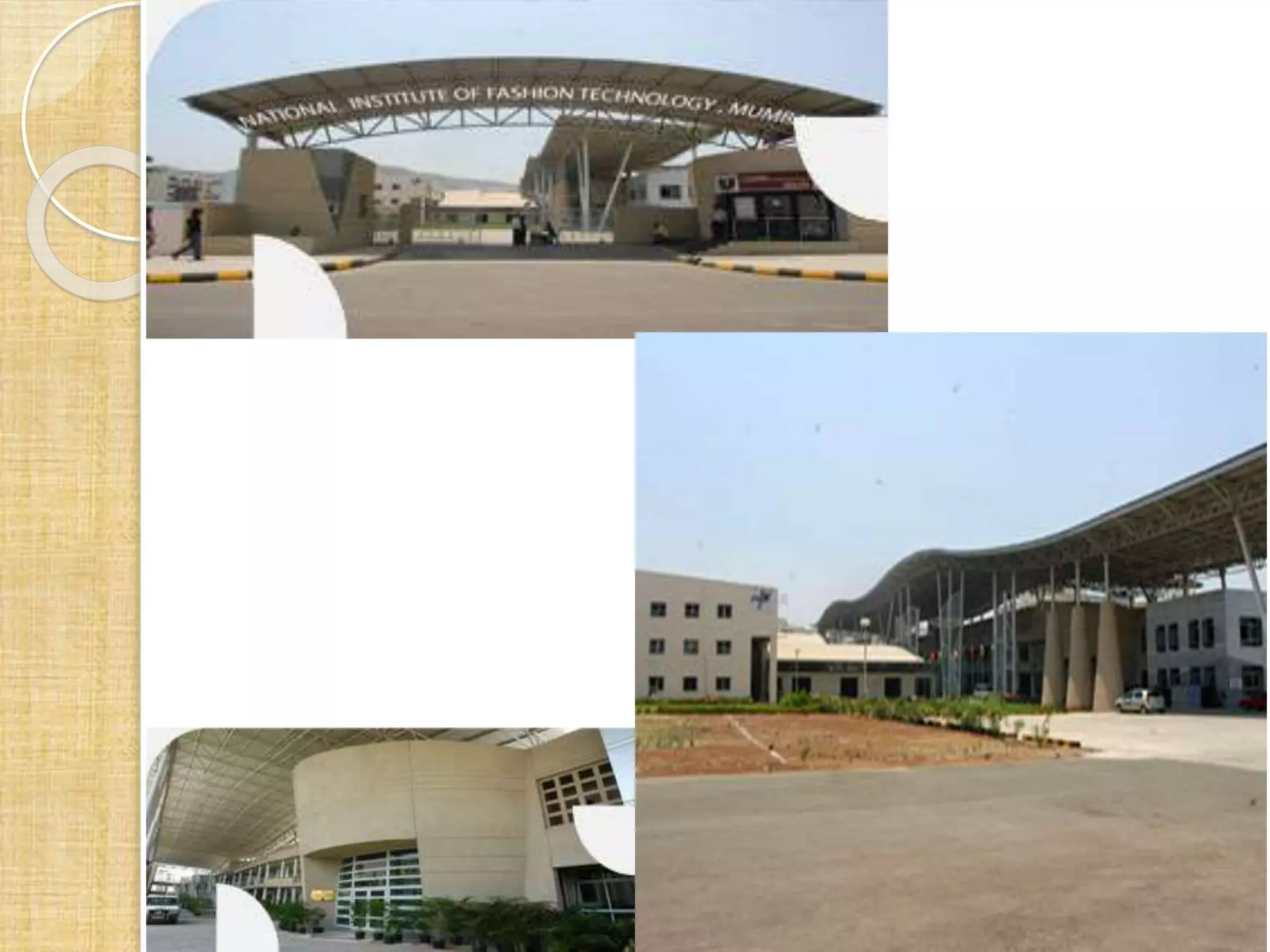 National Institute Of Fashion Technology(NIFT)-Delhi,Mumbai,Chennai | PPTX