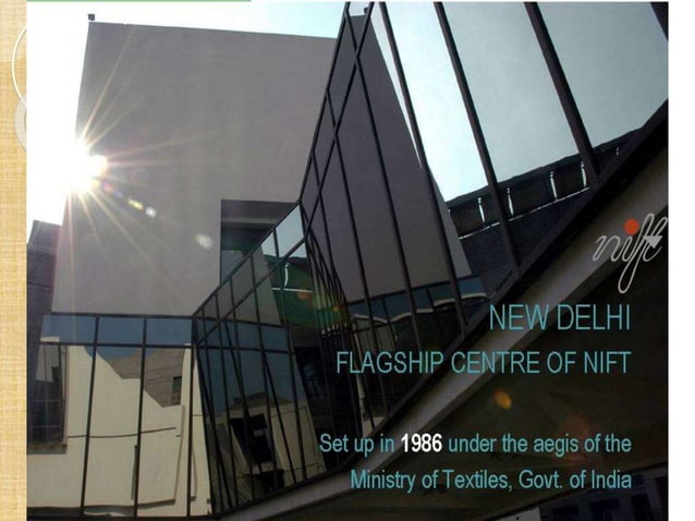 National Institute Of Fashion Technology(NIFT)-Delhi,Mumbai,Chennai ...