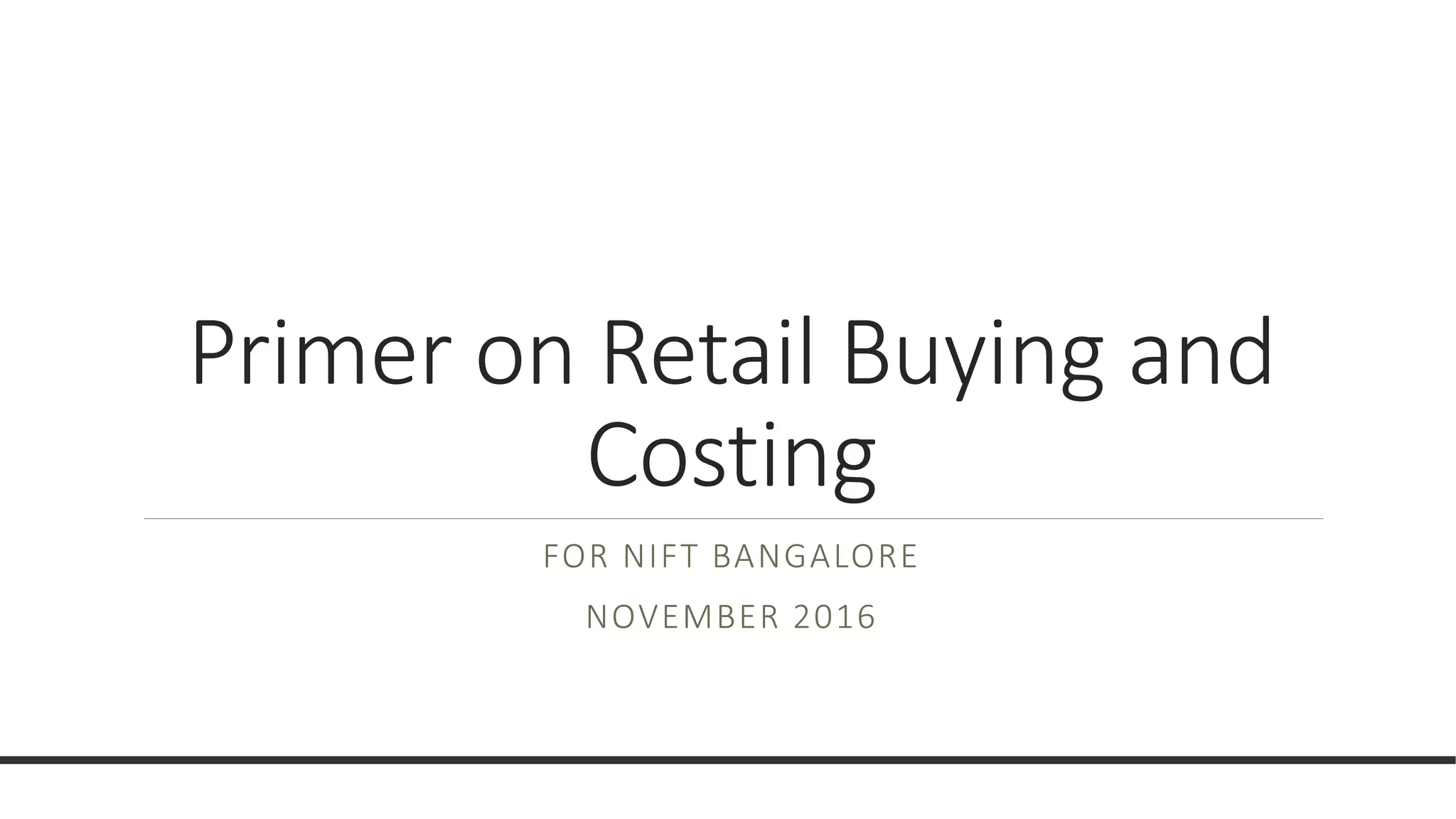 Primer on Retail Buying and Costing | PPTX