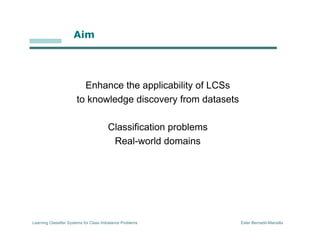 Learning Classifier Systems for Class Imbalance Problems | PDF