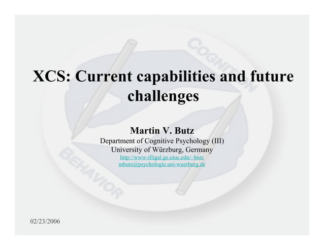 XCS: Current capabilities and future challenges | PPT