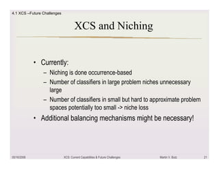 XCS: Current capabilities and future challenges | PPT