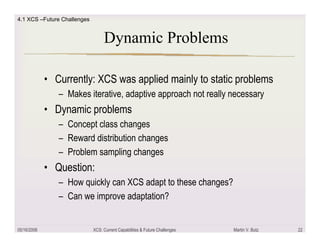 XCS: Current capabilities and future challenges | PPT