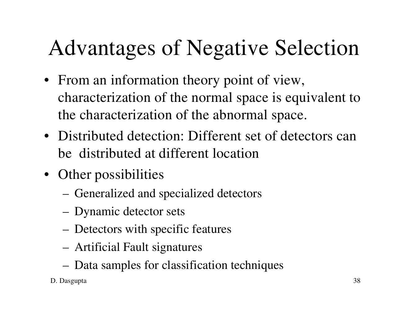 Negative Selection For Algorithm For Anomaly Detection