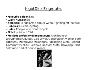 Music Video Director - Nigel Dick. | PPTX