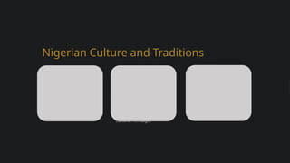 Presentation about Nigeria history and contemporary | PPTX