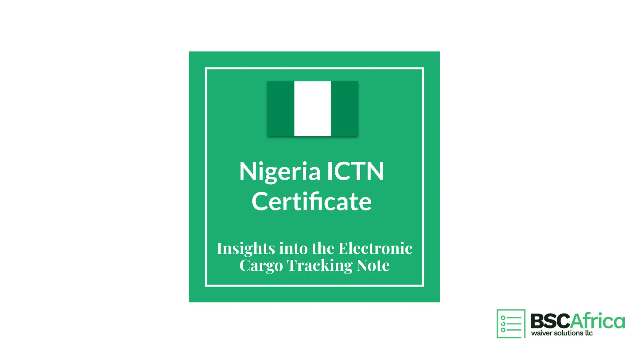 Nigeria ICTN Certificate Procedure BSC Africa | PDF