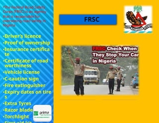 Nigerian road regulators & Penalties.pptx | Auto Safety | Automotive
