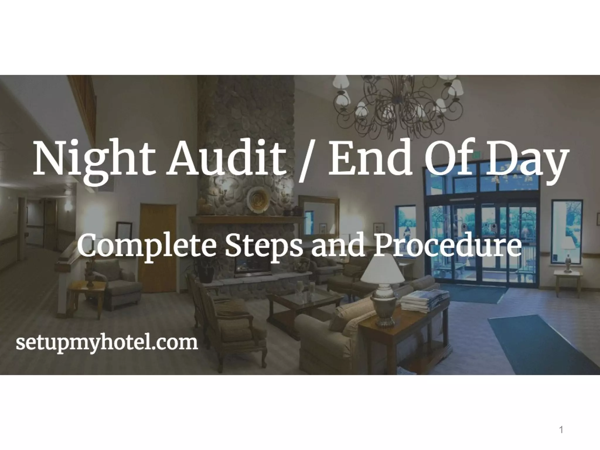 Night audit or Day-end process in hotels | PPT