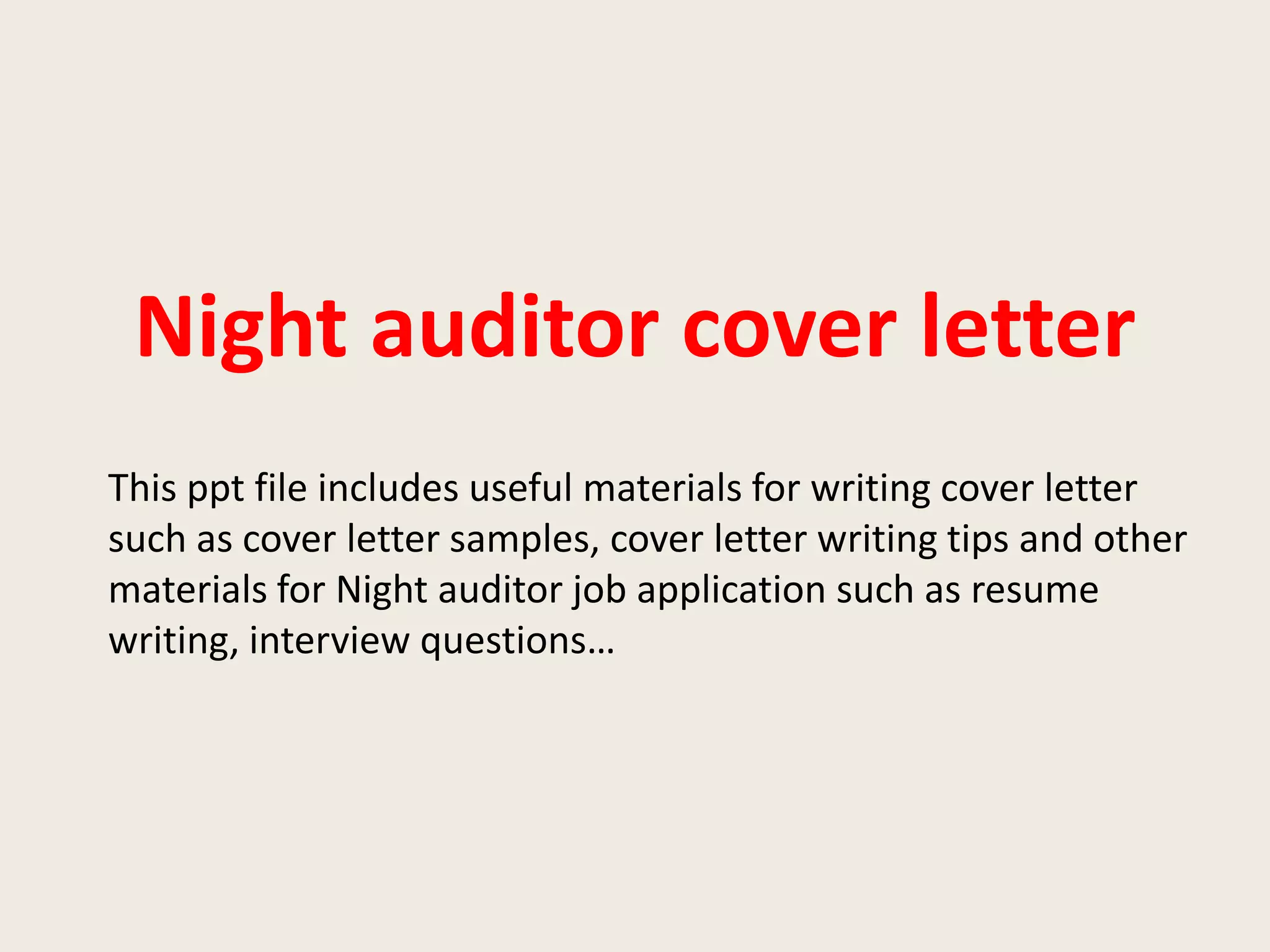 Night auditor cover letter | PPTX