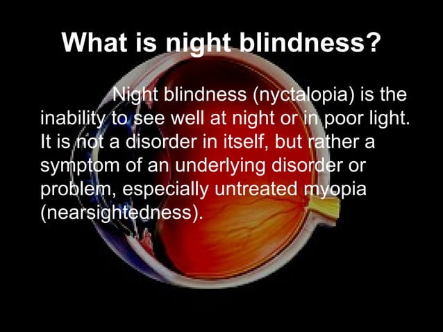 Night blindness | PPT