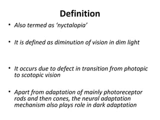 Nightblindness and xerophthalmia | PPT