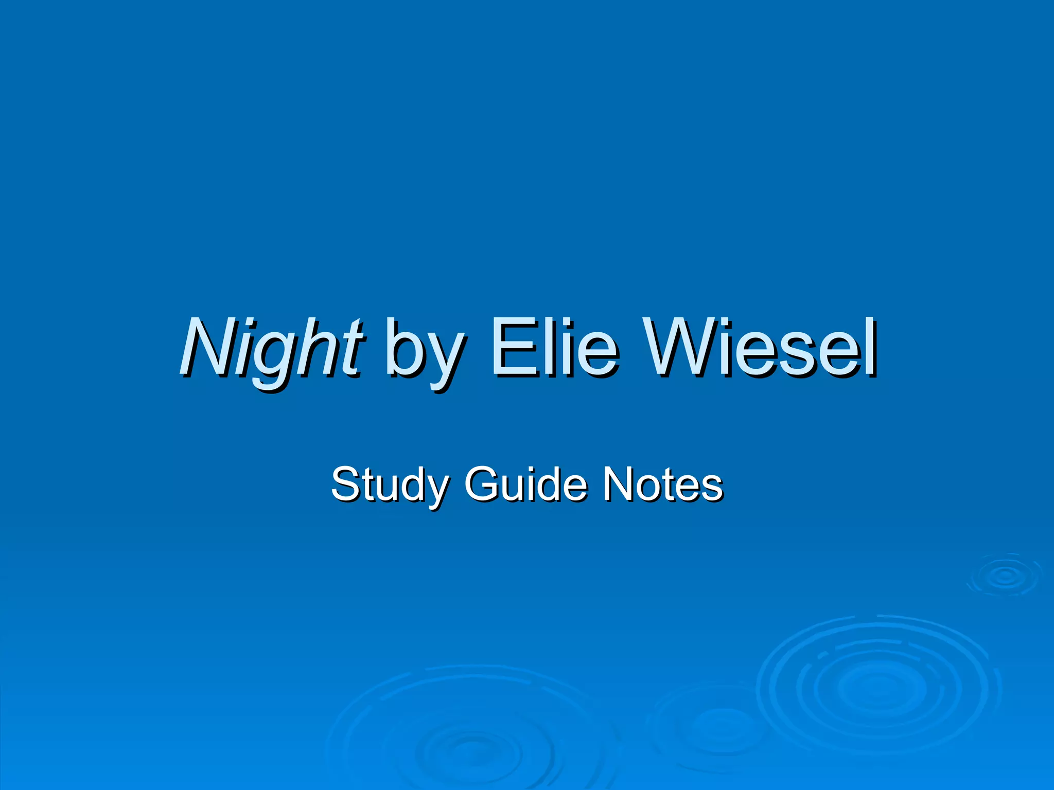 Night+by+elie+wiesel | PPT