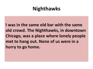 Nighthawks | PPTX