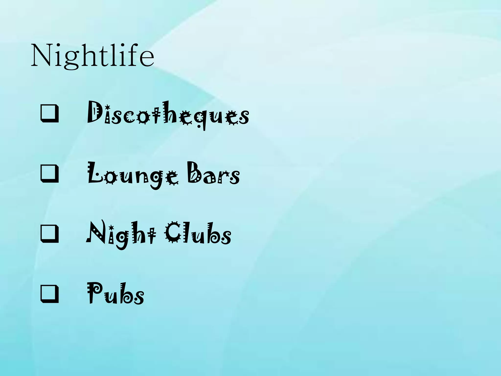 Nightlife ppt | PPTX