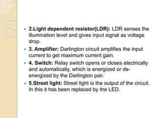 night lighting using ldr and arduino uno | PPT