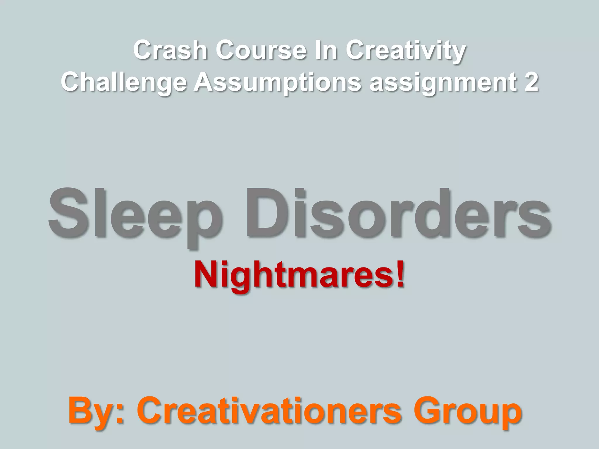 Nightmares Sleep Disorder Solutions | PPT