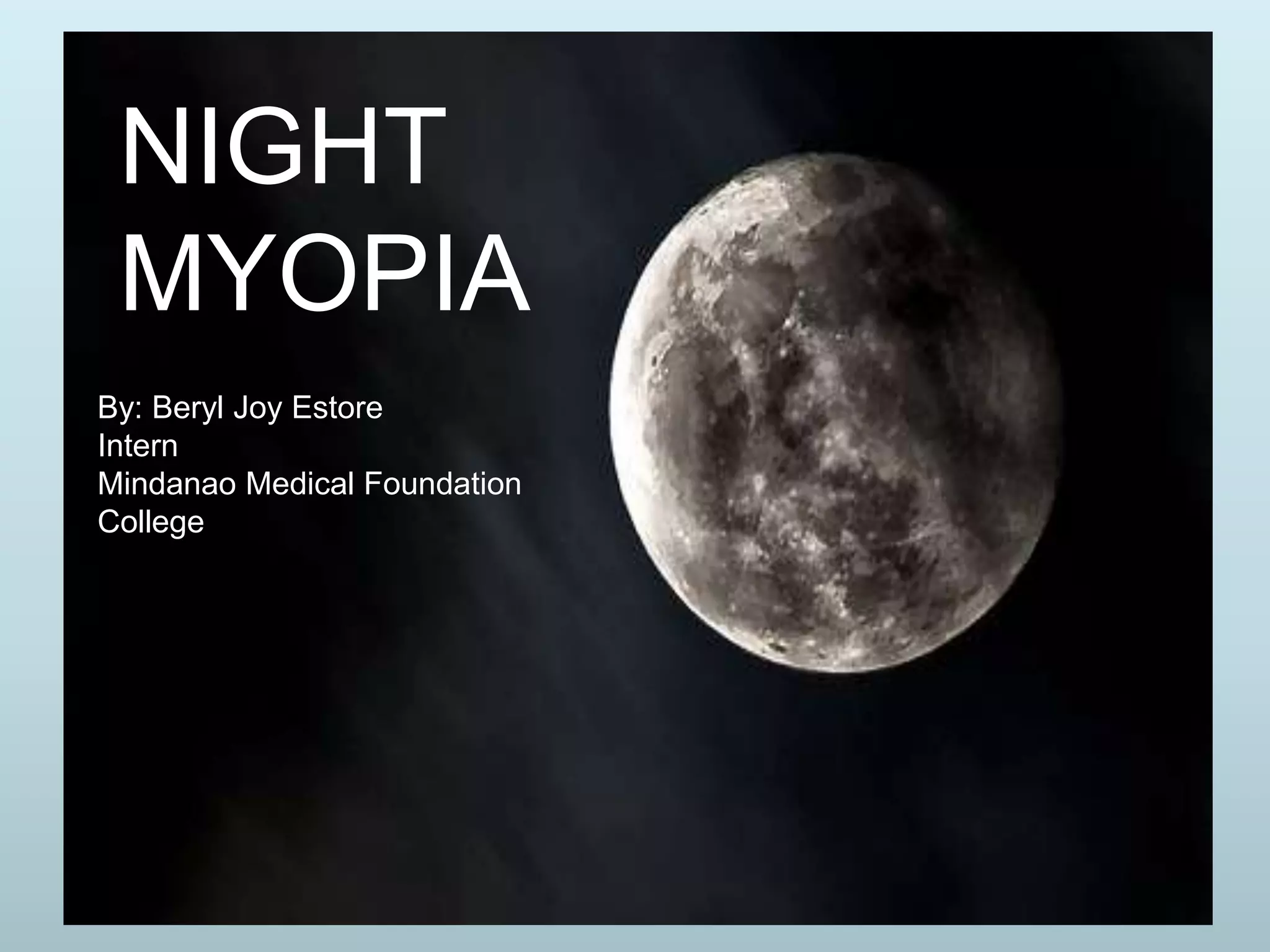 Night Myopia | PPTX