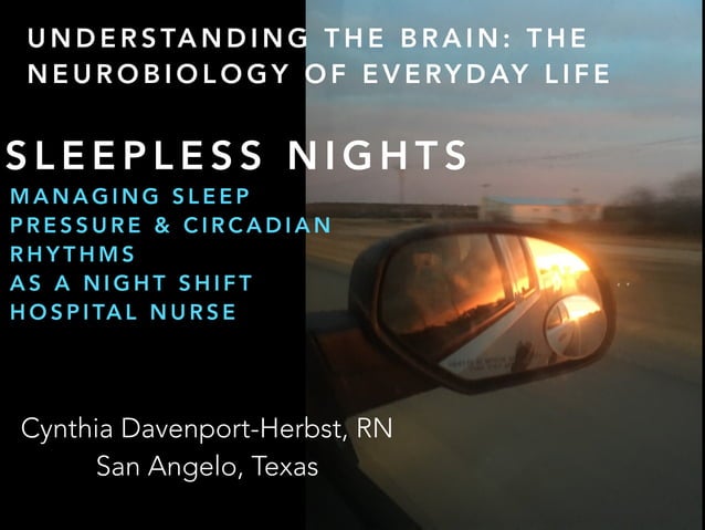 Sleepless Nights: Managing Sleep Pressure and Circadian Rhythms | PPT