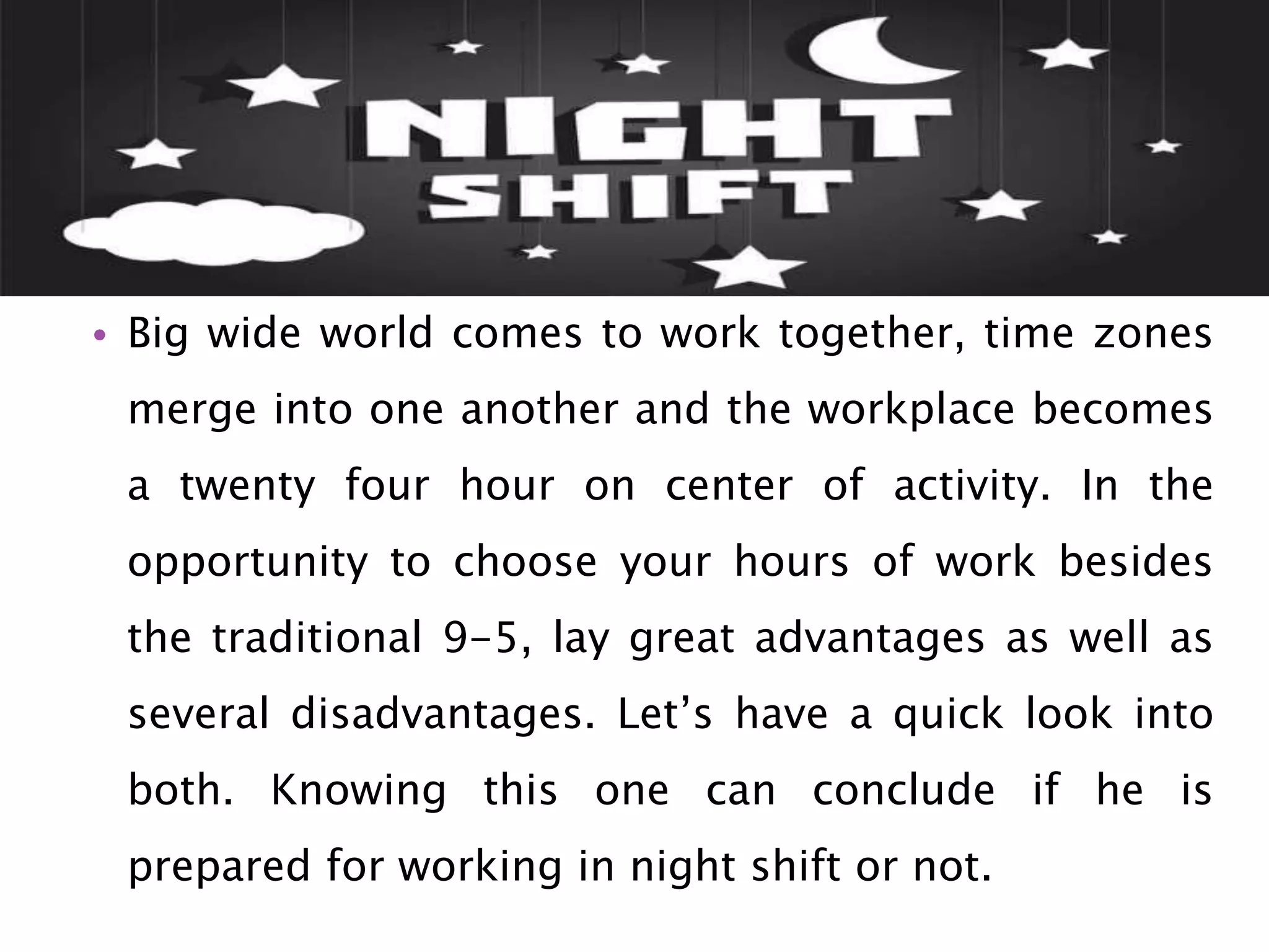 Night shifts | PPTX
