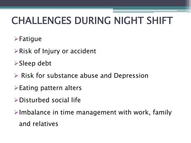 Night shifts | PPTX | Sleep Disorders | Diseases and Conditions