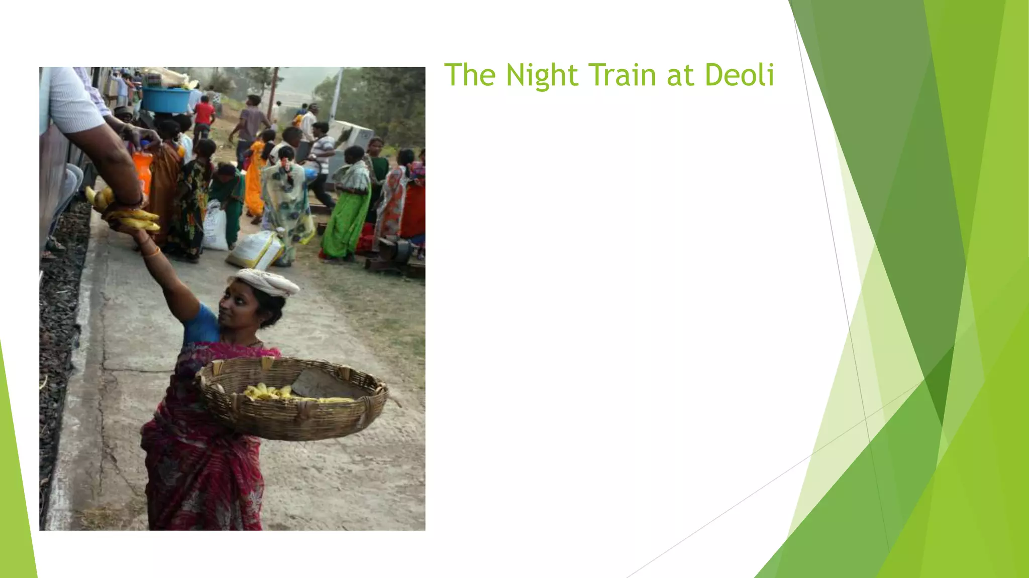 The Night train at Deoli | PPTX