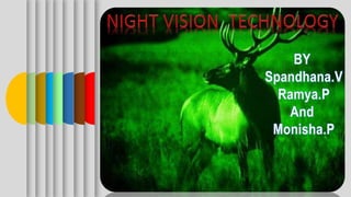 Night vision presentation | PPT