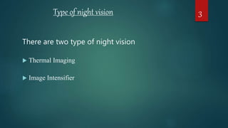 Night vision technology | PPTX
