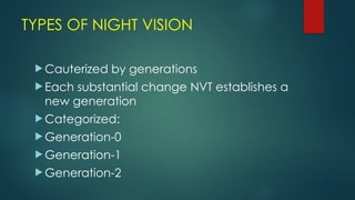 NIGHT VISION TECHNOLOGY for computer vision.pptx