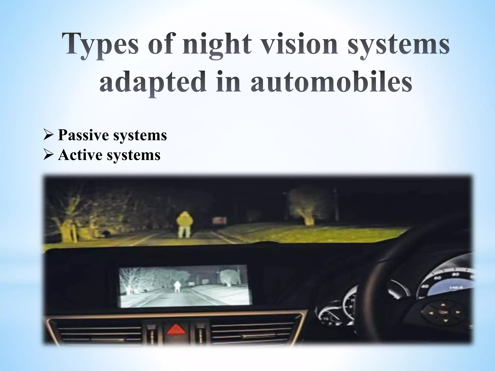 Night vision technology in auto mobiles | PPTX