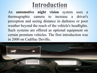Night vision technology in auto mobiles | PPTX | Cameras and Camcorders ...