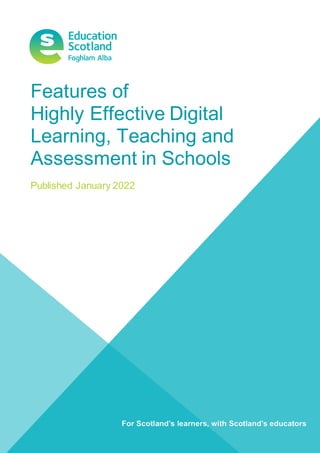 Features of Highly Effective Digital Learning, Teaching and Assessment ...