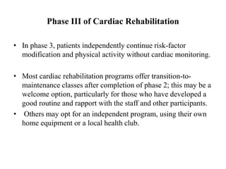 Overview of phases of cardiac rehabilitation | PPTX