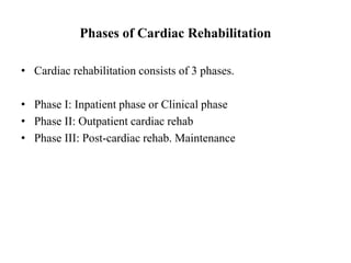 Overview of phases of cardiac rehabilitation | PPTX