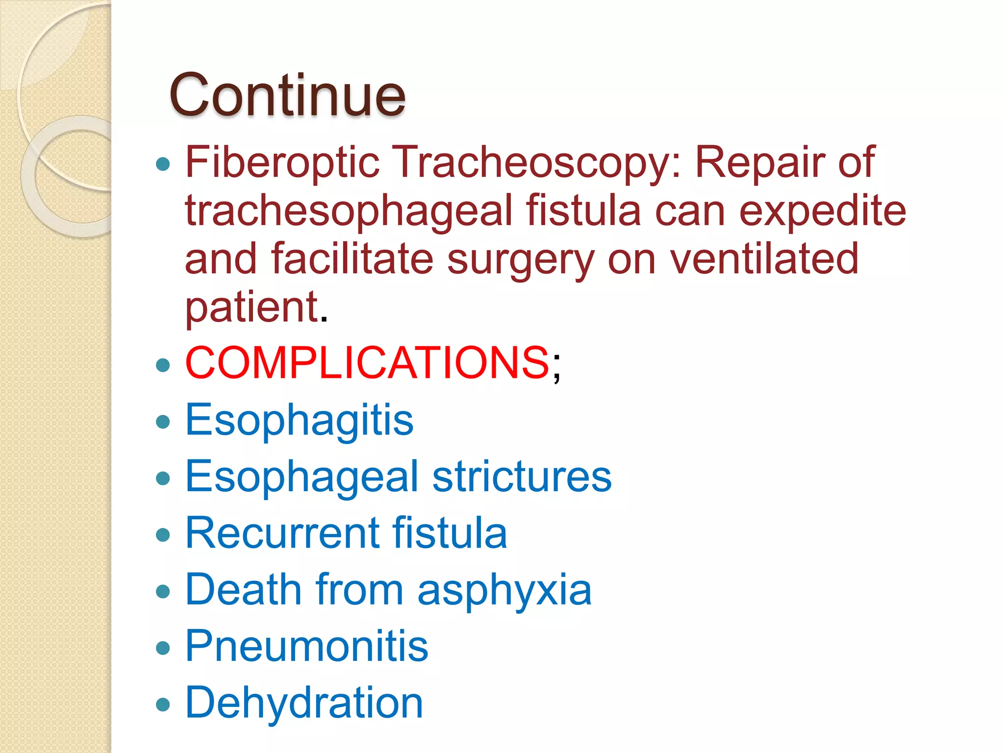 TRACHEOESOPHAGEAL FISTULA | PPTX