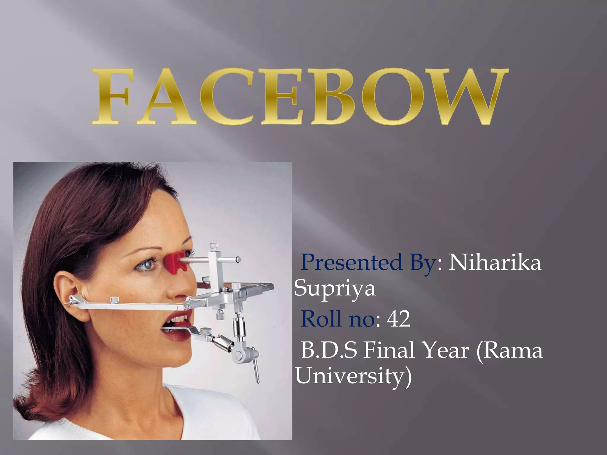 FACEBOW | PPTX