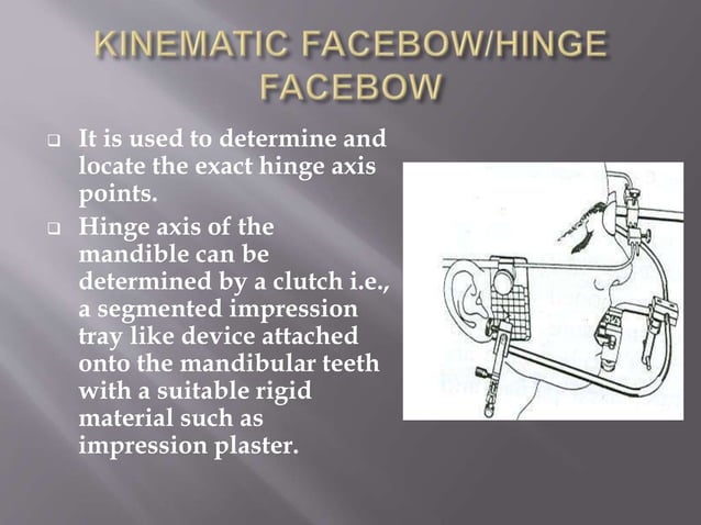 FACEBOW | PPTX | Dental Health | Diseases and Conditions