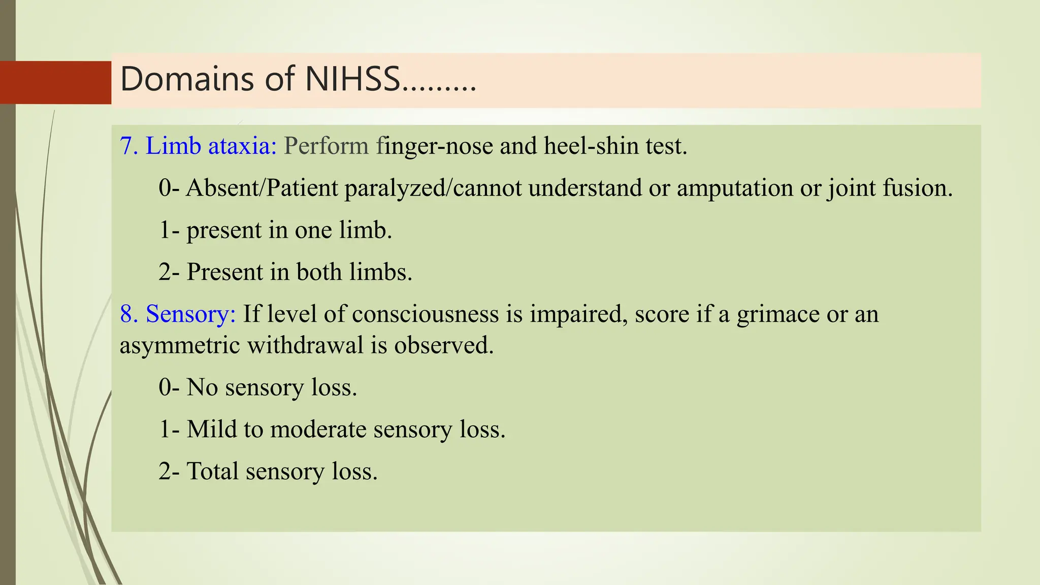 NIHSS in Stroke Severity: Why and How? presentation.pptx