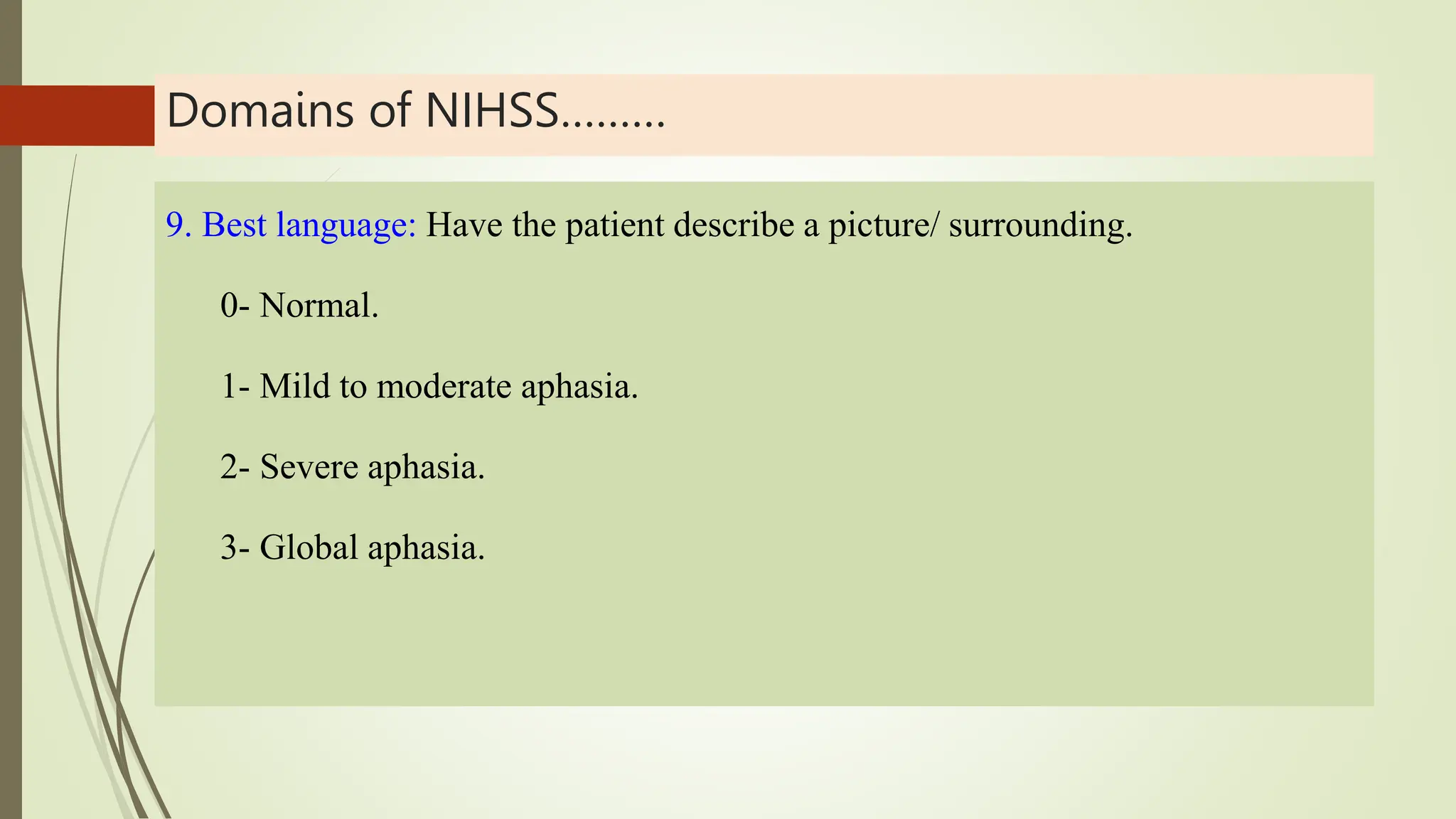 NIHSS in Stroke Severity: Why and How? presentation.pptx