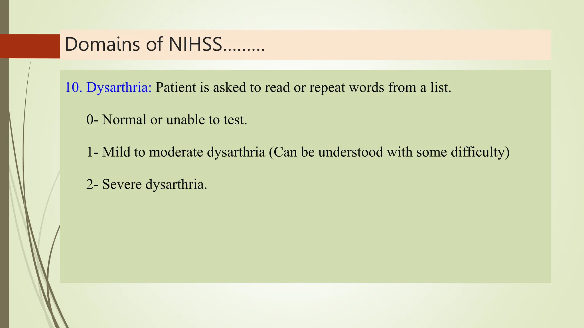 NIHSS in Stroke Severity: Why and How? presentation.pptx | Brain and ...