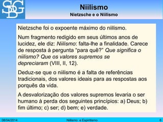 niilismo-e-espiritismo.ppt