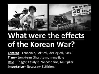 The_korean_war_causes_and_effects.pptx