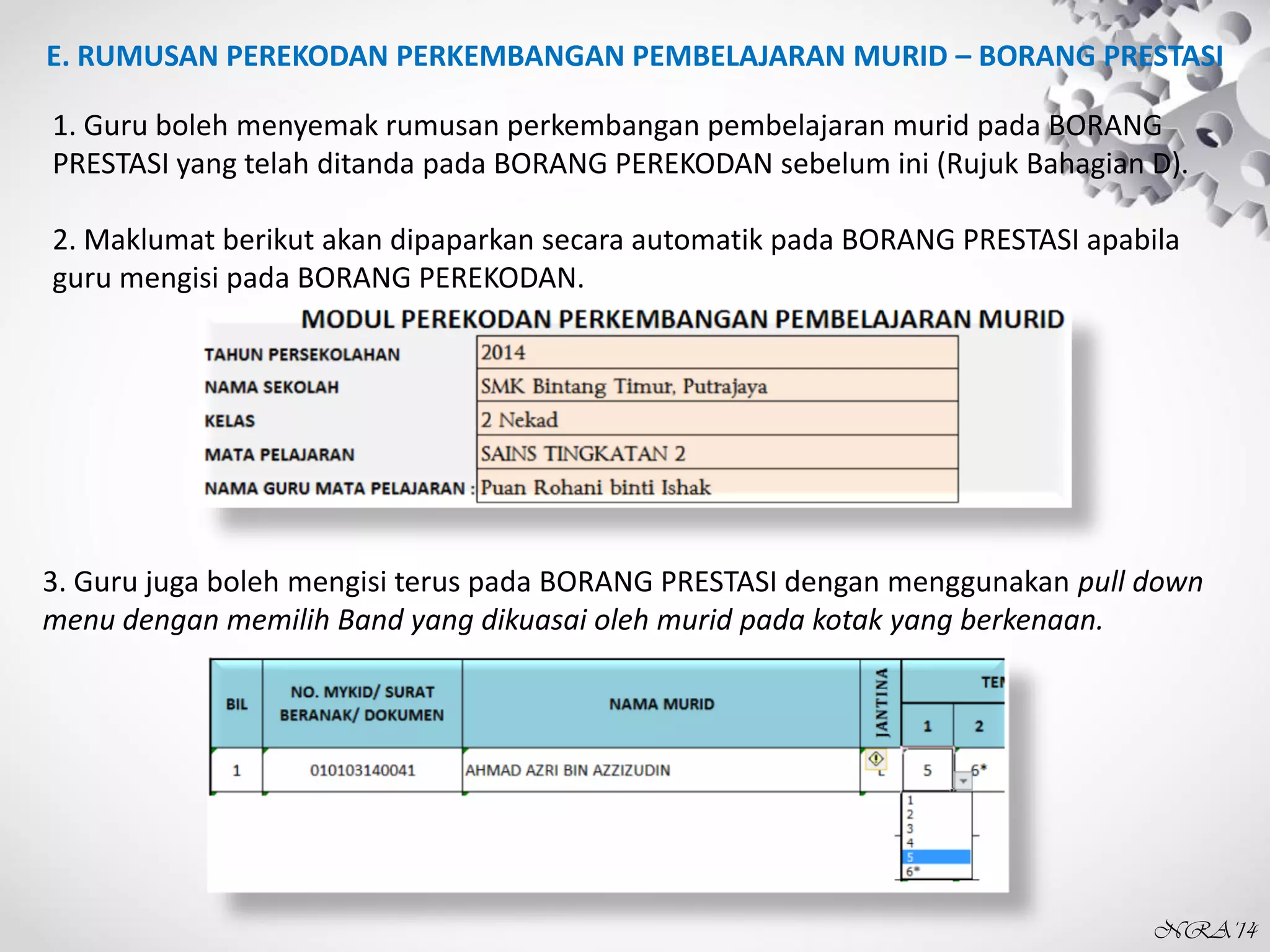 PANDUAN PENGGUNAAN MODUL MODUL PEREKODAN PERKEMBANGAN PEMBELAJAN MURID ...
