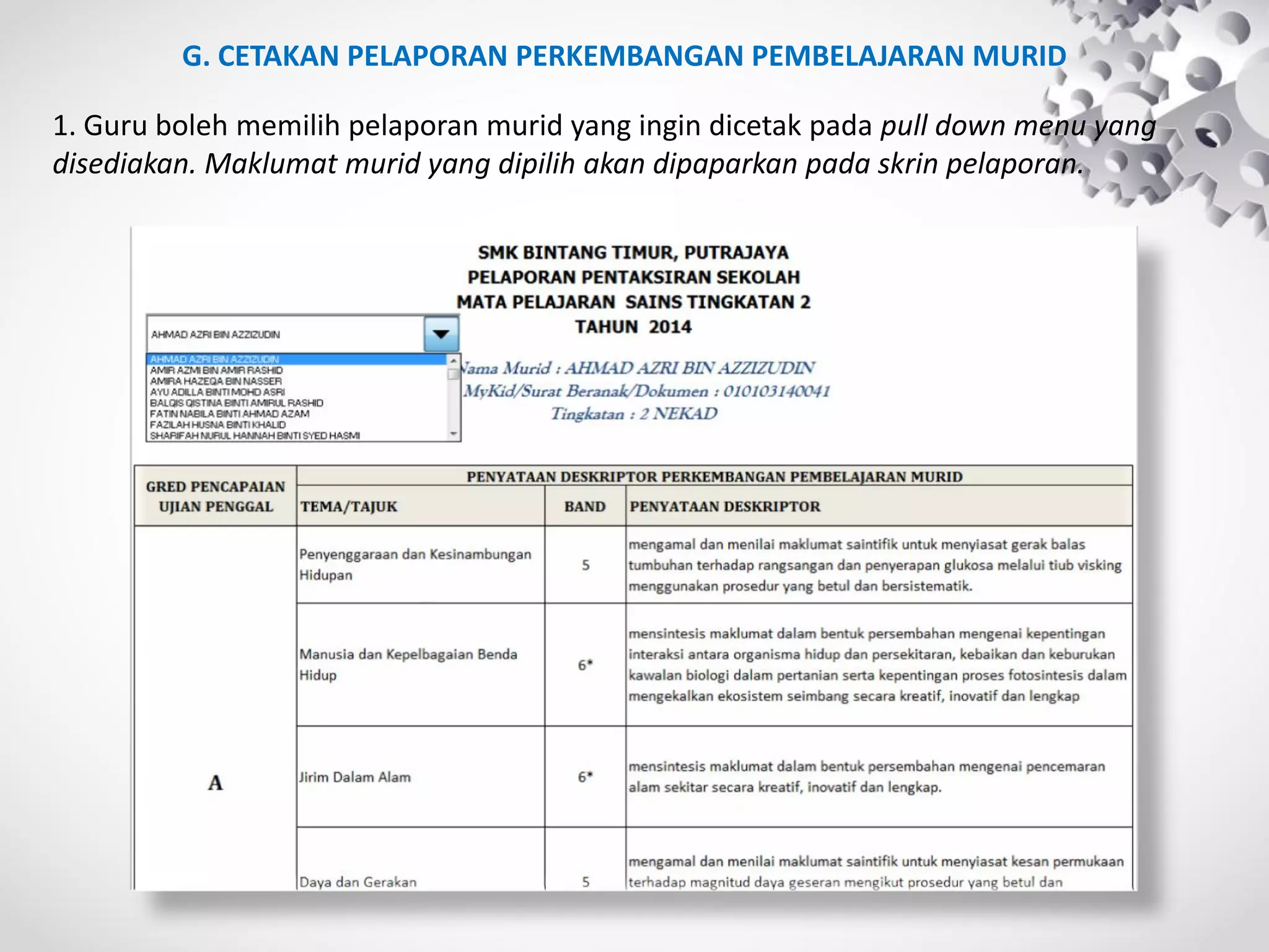 PANDUAN PENGGUNAAN MODUL MODUL PEREKODAN PERKEMBANGAN PEMBELAJAN MURID ...
