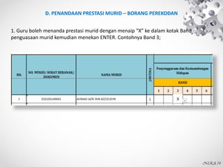 PANDUAN PENGGUNAAN MODUL MODUL PEREKODAN PERKEMBANGAN PEMBELAJAN MURID ...